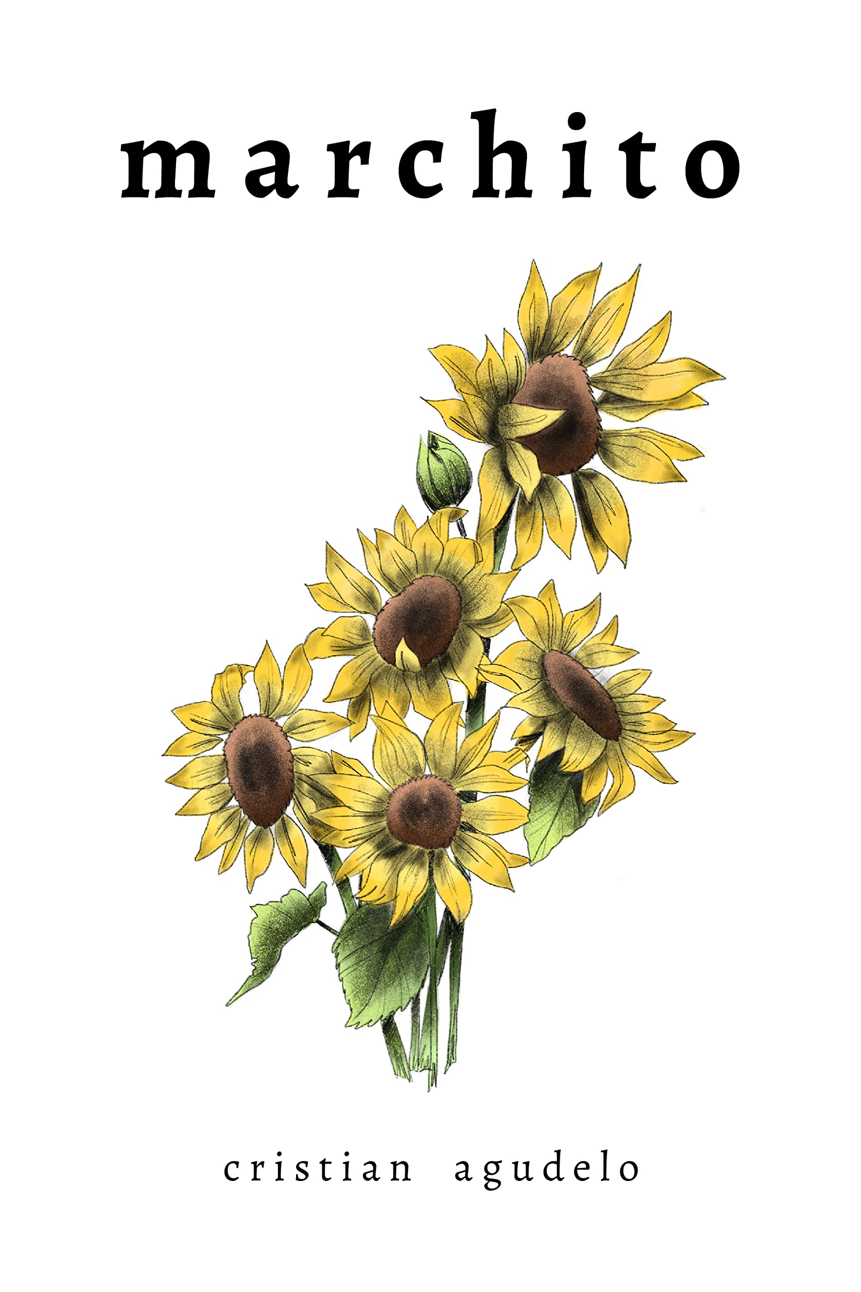 Marchito : Spanish Edition by Cristian Agudelo | Goodreads