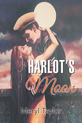 Harlot's Moon ( A Collection of Poetry) by Meryl Taylor | Goodreads