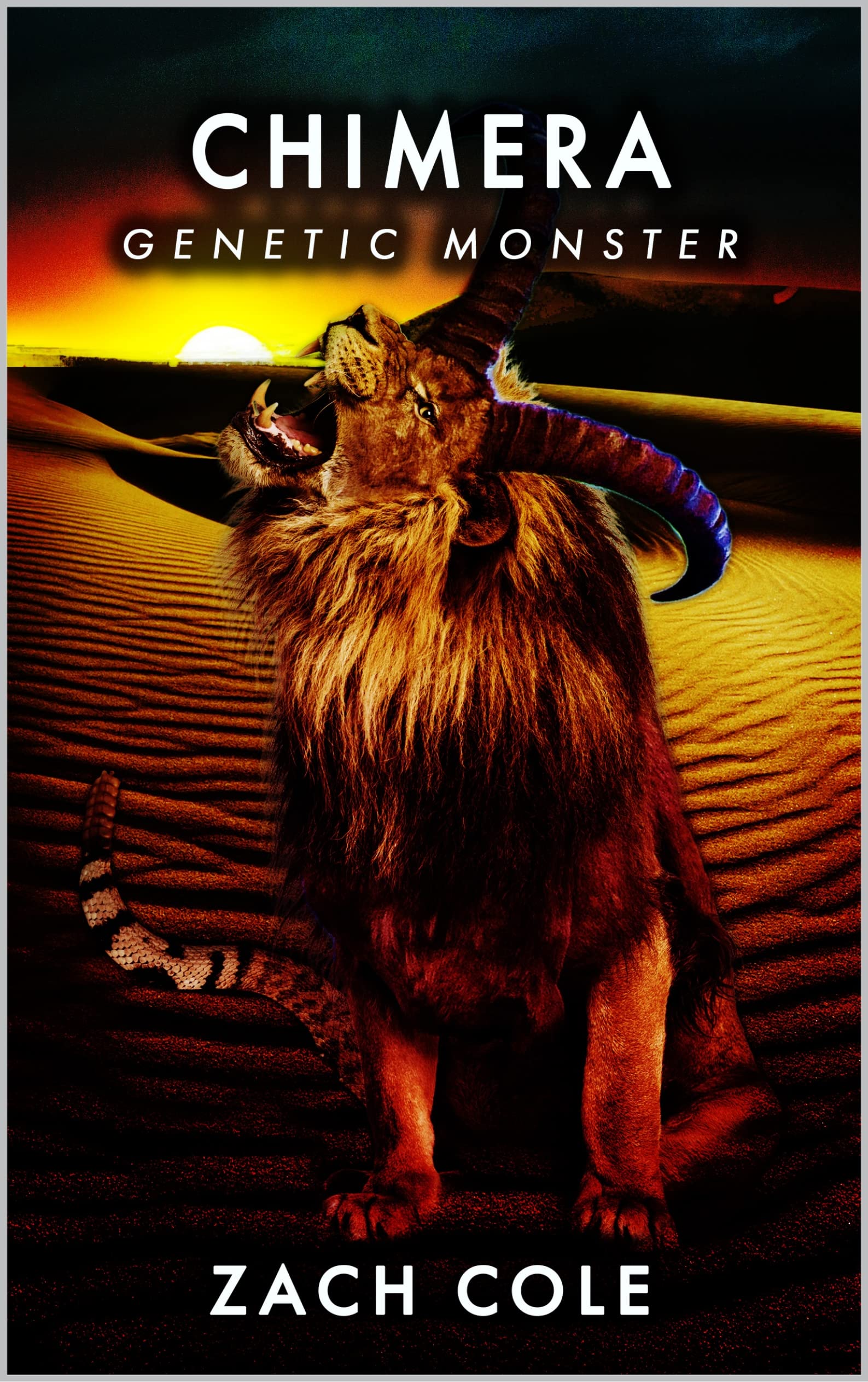 Chimera: Genetic Monster by Zach Cole | Goodreads