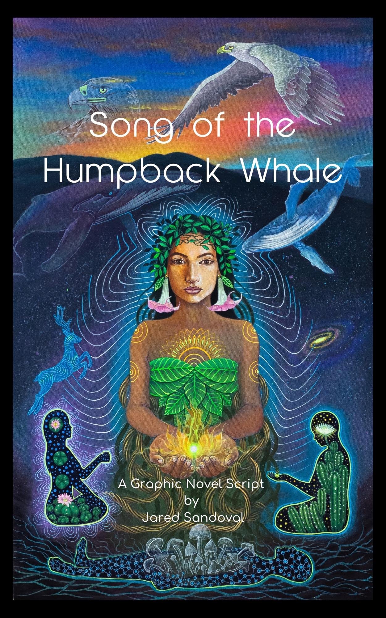 Song of the Humpback Whale: A Graphic Novel Script by Jared Sandoval ...