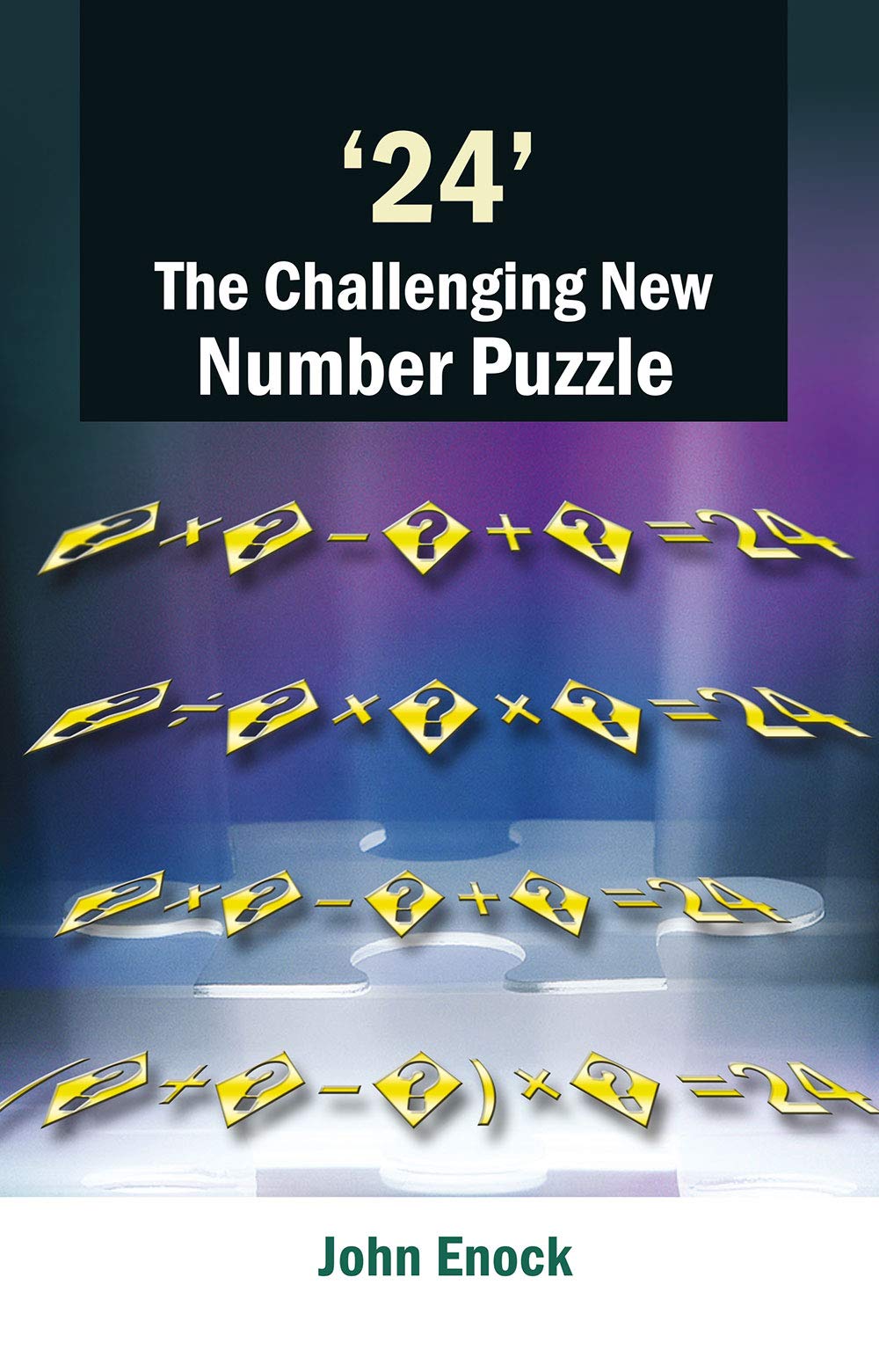 24 The Challenging New Number Puzzle by John Enock | Goodreads