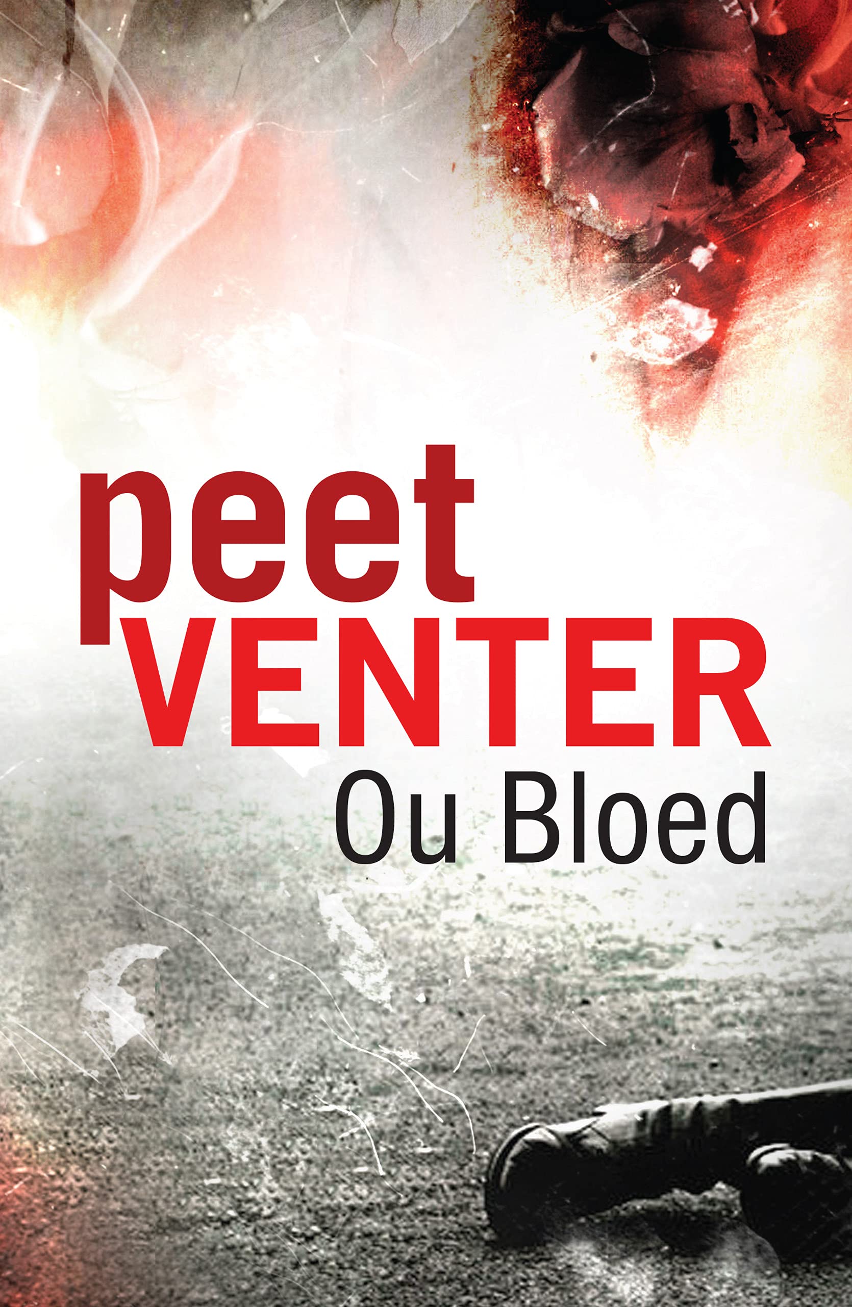 Ou bloed (Afrikaans Edition) by Peet Venter | Goodreads