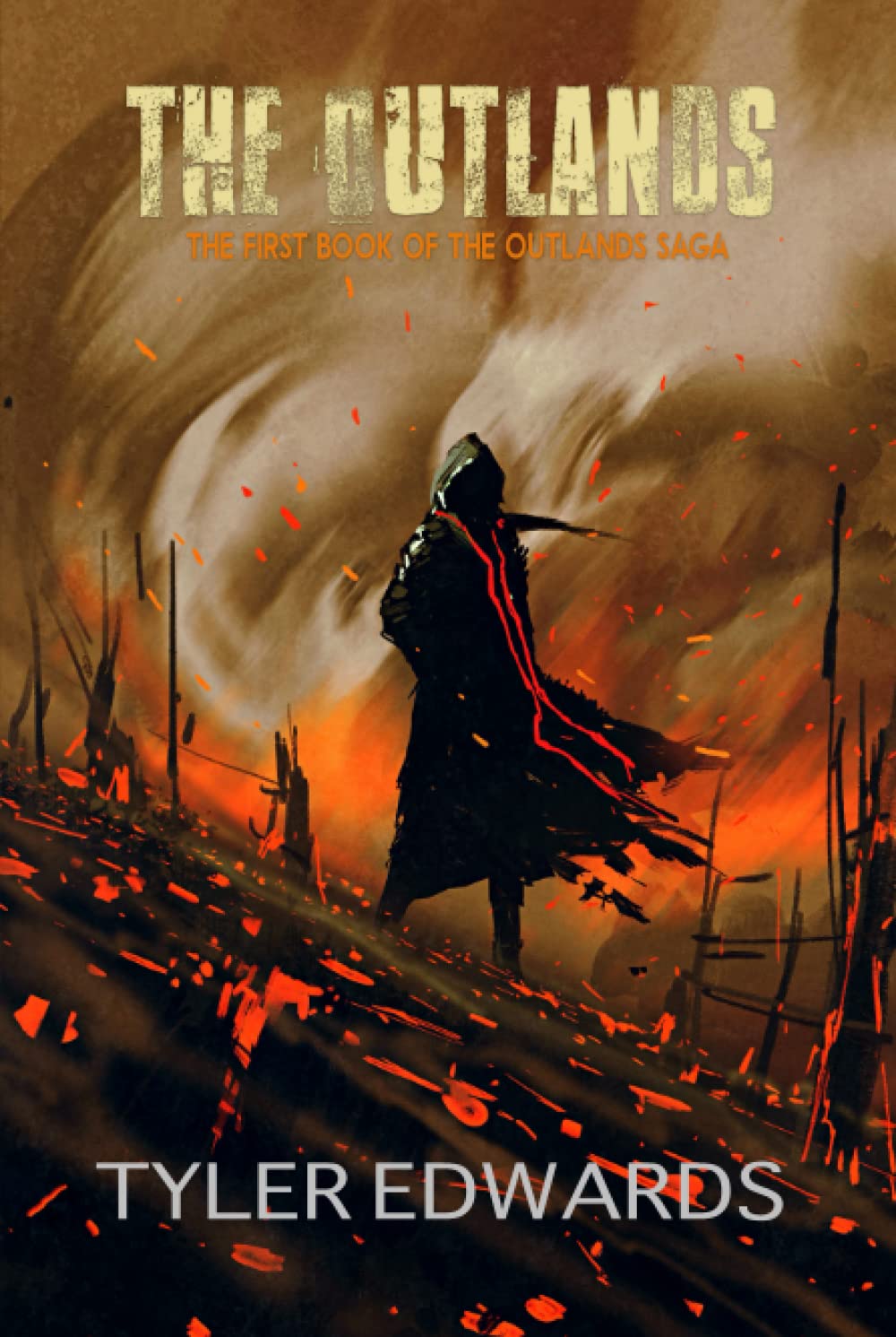 The Outlands (The Outlands Saga) by Tyler Edwards | Goodreads