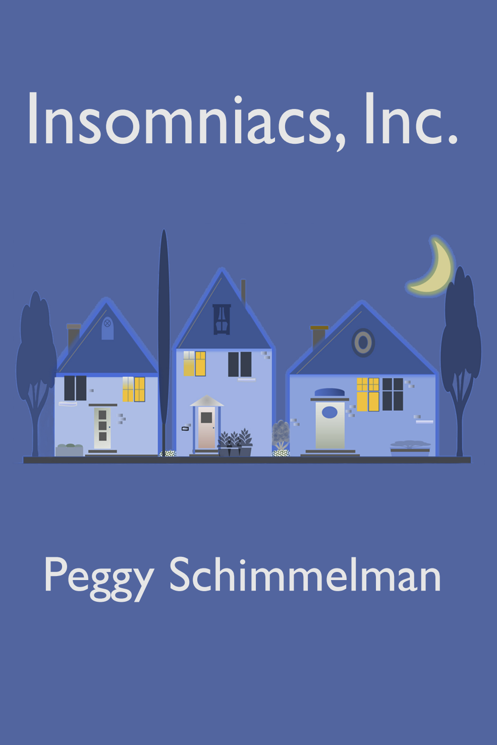 Insomniacs, Inc. by Peggy Schimmelman | Goodreads