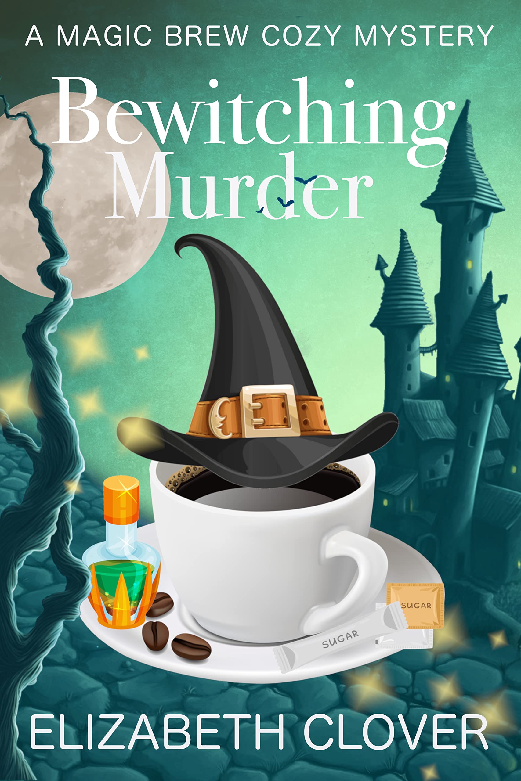 Bewitching Murder by Elizabeth Clover | Goodreads