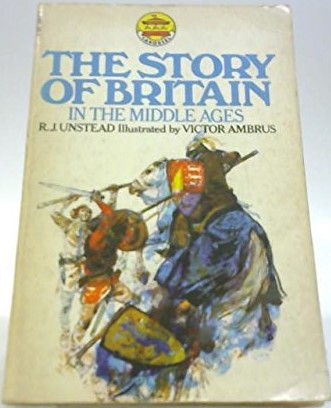 Story of Britain: In the Middle Ages (Carousel Books) by R.J. Unstead ...