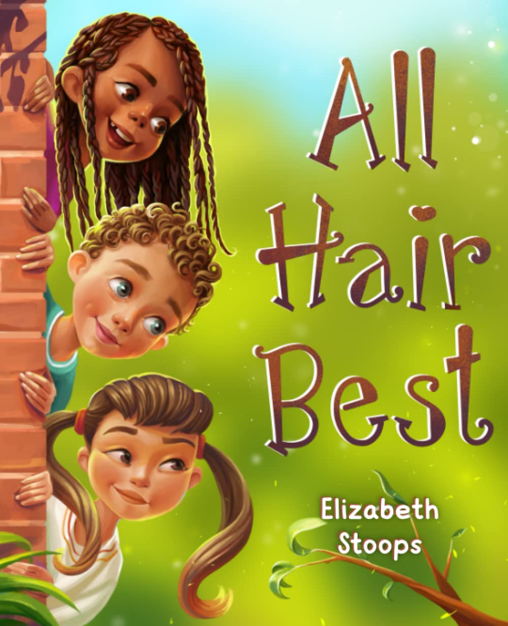 All Hair Best by Elizabeth Stoops | Goodreads
