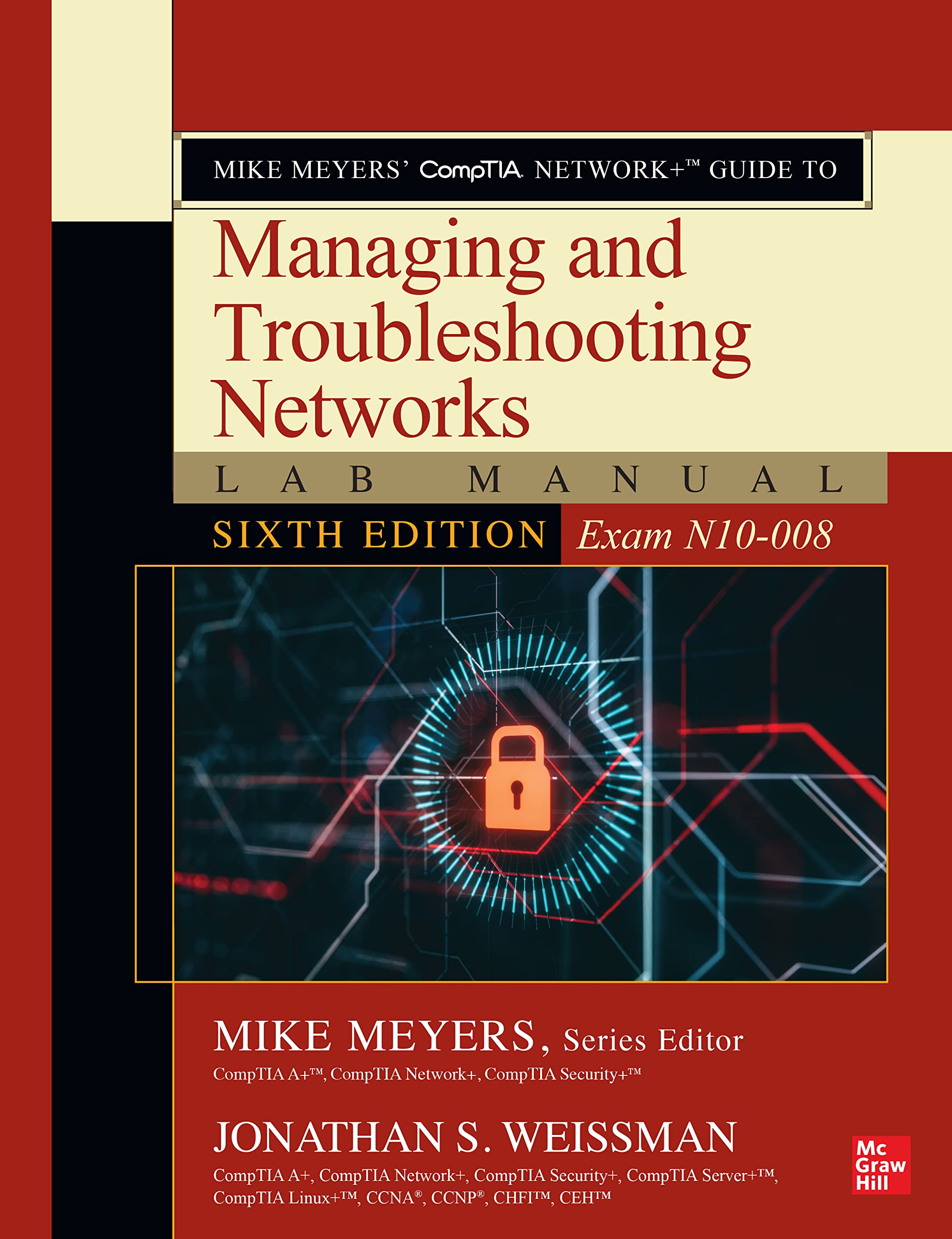 Mike Meyers' CompTIA Network+ Guide to Managing and Troubleshooting ...