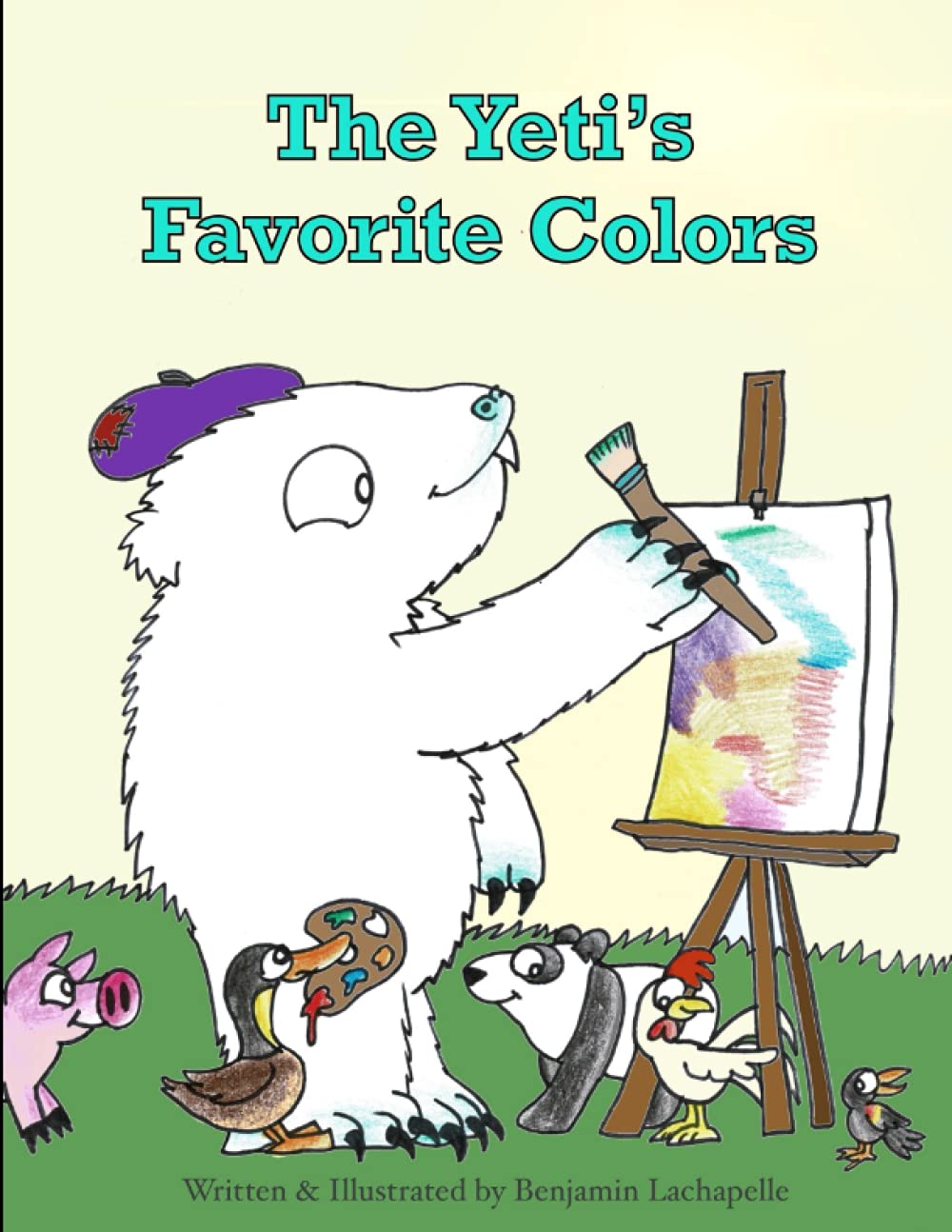 The Yeti's Favorite Colors by Benjamin Lachapelle | Goodreads