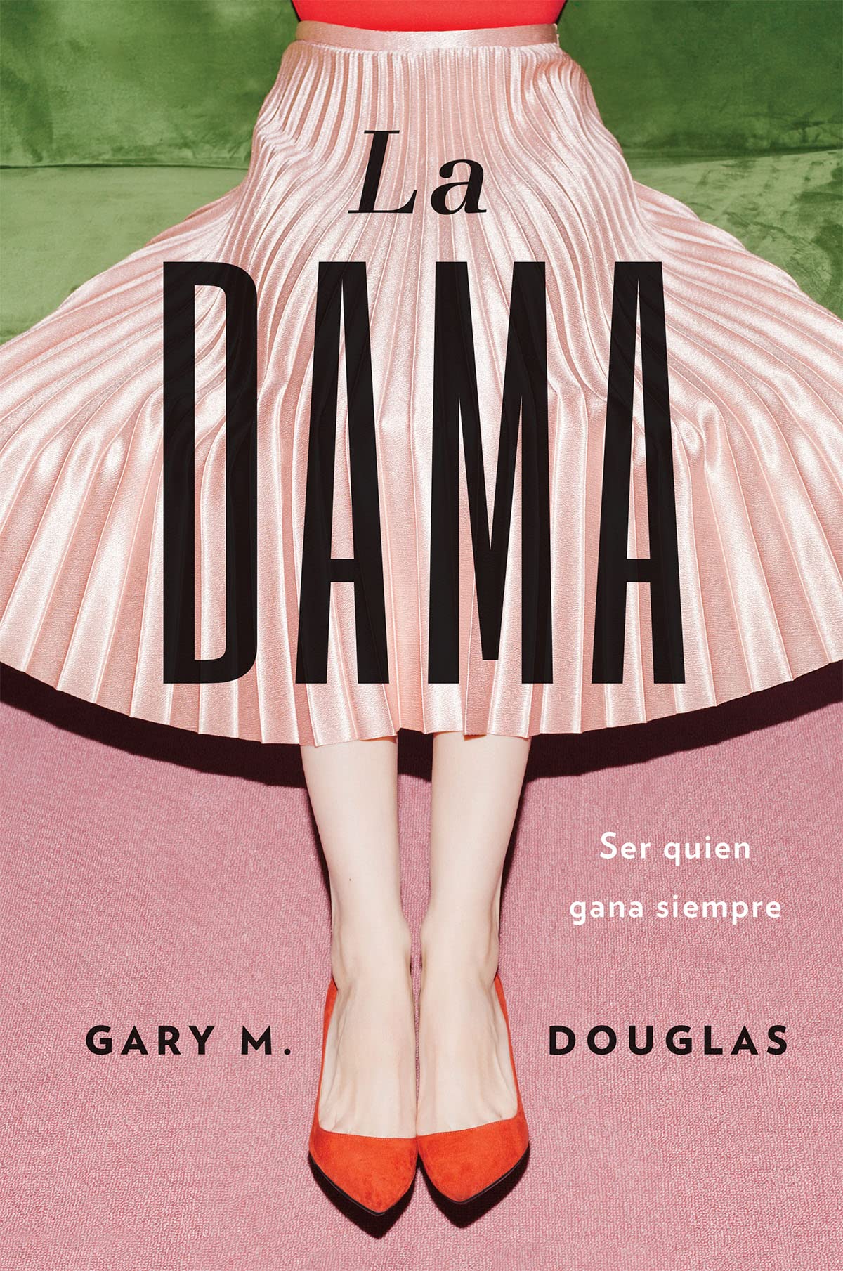 La Dama (Spanish Edition) by Gary M. Douglas | Goodreads