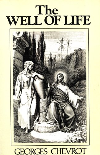 The Well of Life by Georges Chevrot | Goodreads