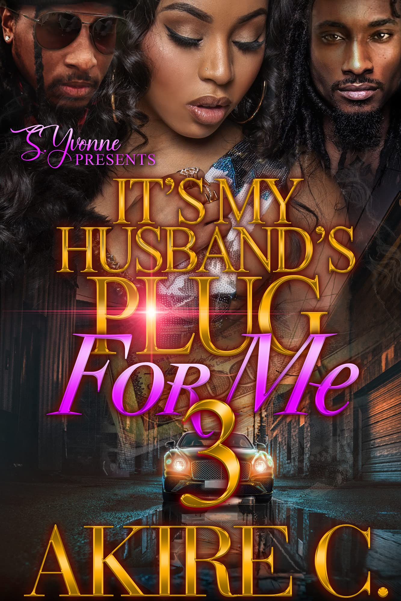 It's My Husband's Plug For Me 3 by Akire C. | Goodreads