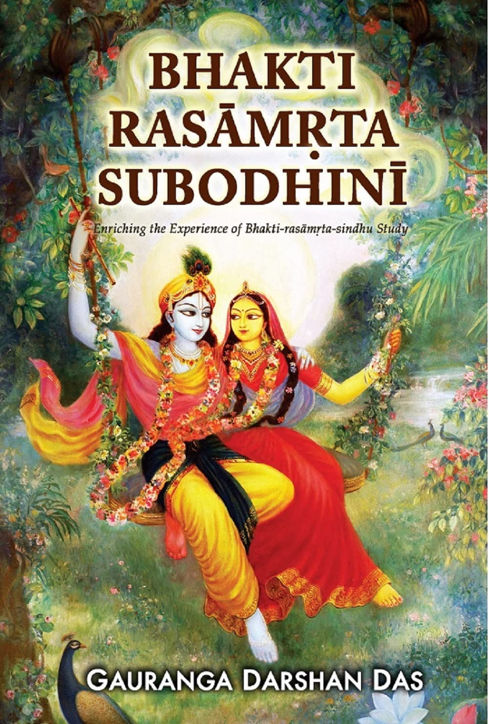 Bhakti Rasamrta Subodhini by Gauranga Darshan Das | Goodreads