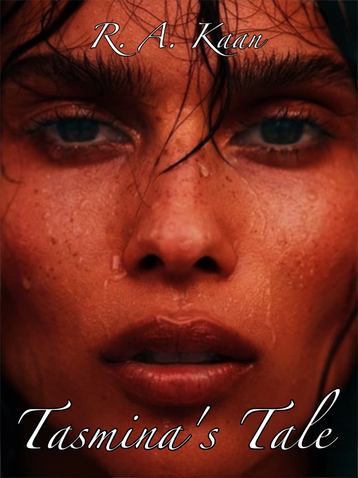 Tasmina's Tale: Volume I (Tasmina's Tales Book 1) by R.A. Kaan | Goodreads