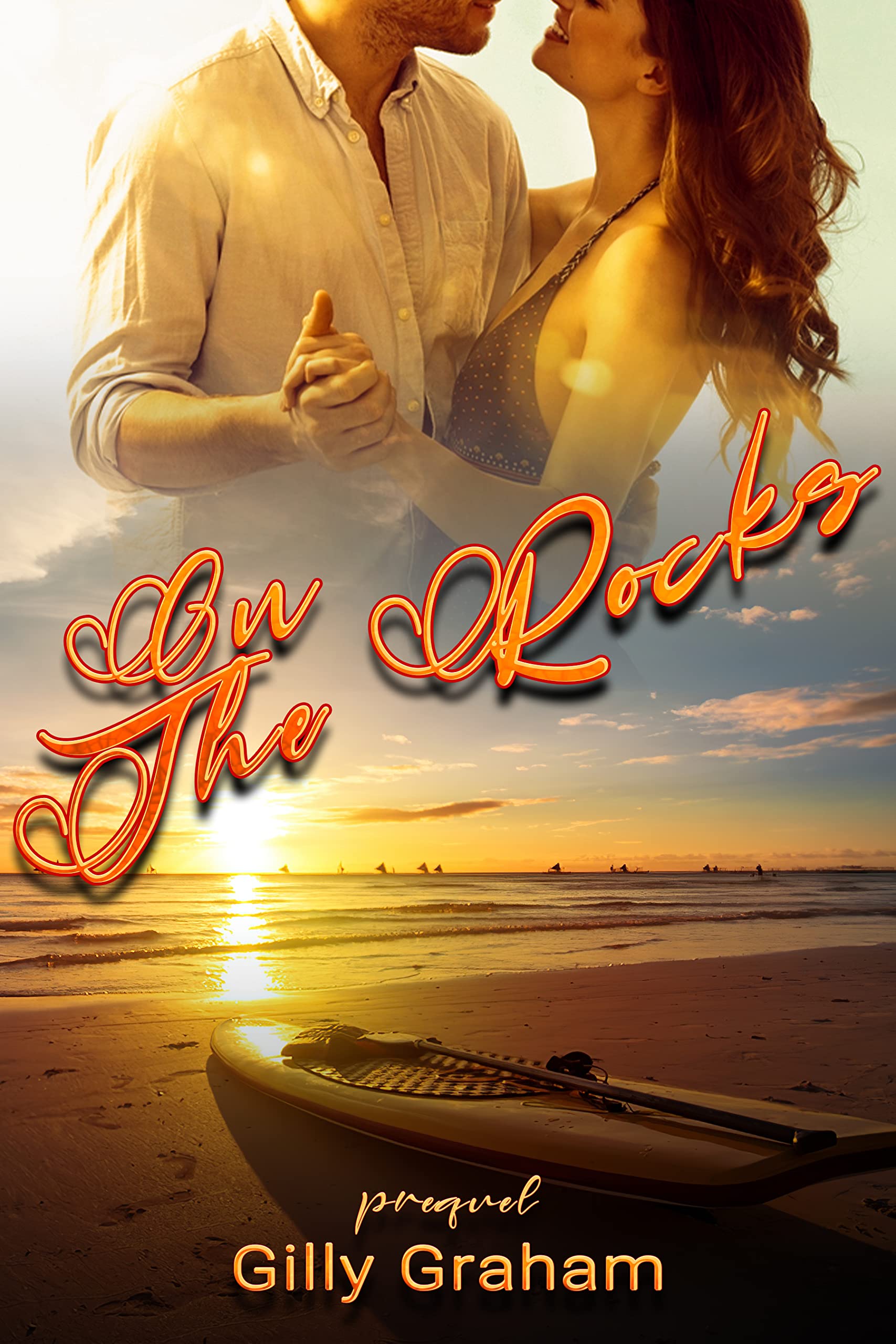 On The Rocks - Prequel by Gilly Graham | Goodreads