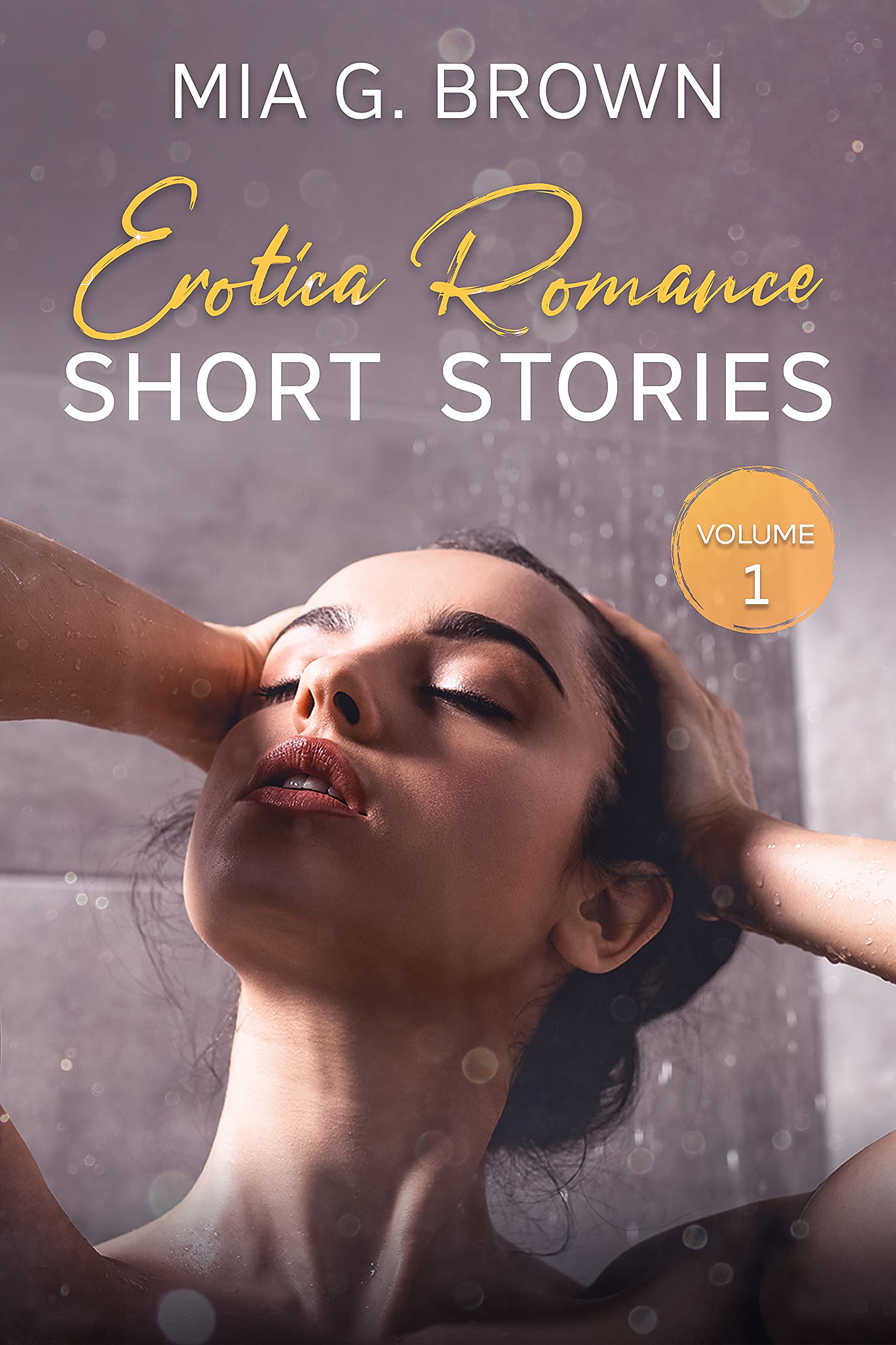 Erotica Romance Short Stories: Tantric Sex, One-Night Stand, Slow Sex, Approach, MMF, and More ...