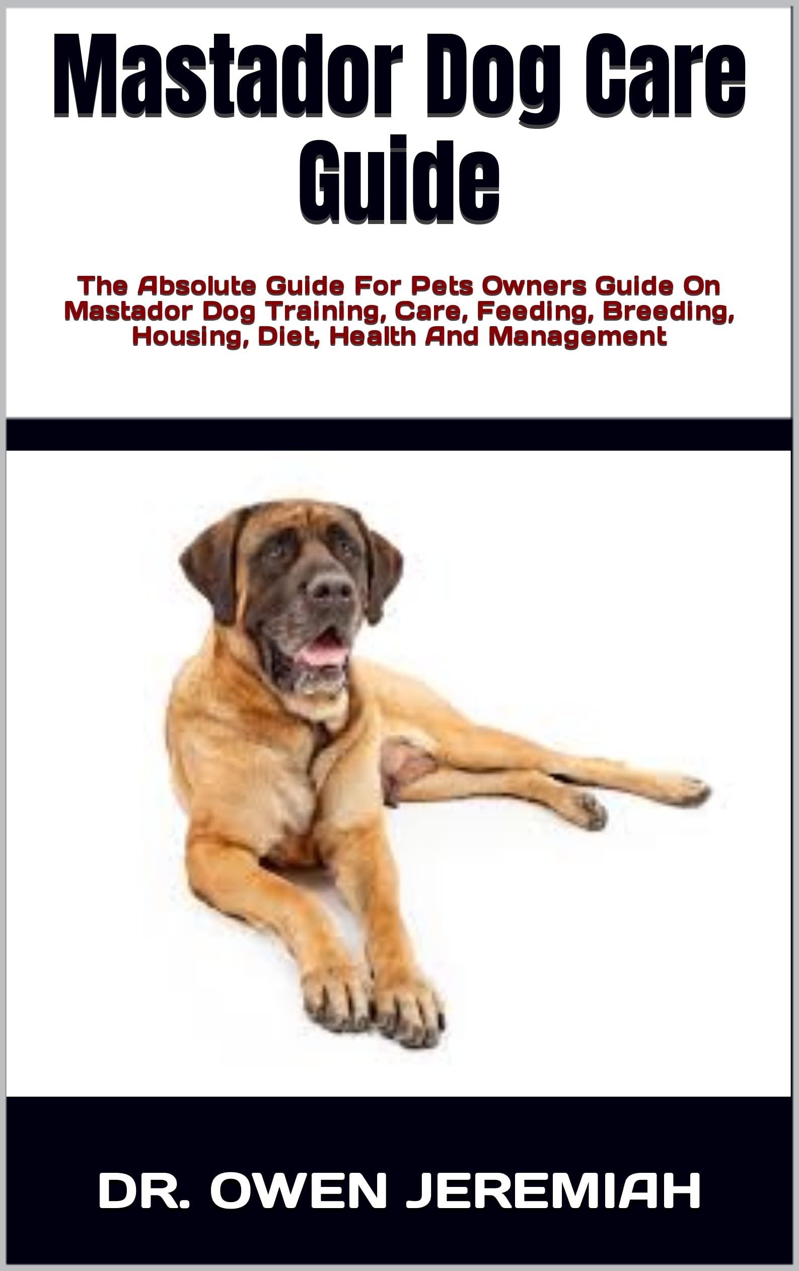 What Do You Feed A Mastador Puppy