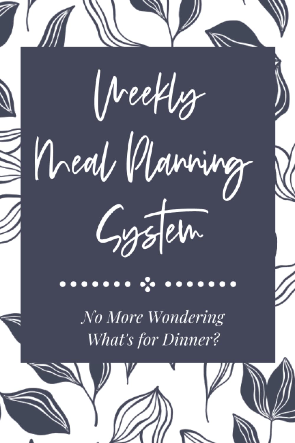 Weekly Meal Planning System by Thankful Homemaker | Goodreads