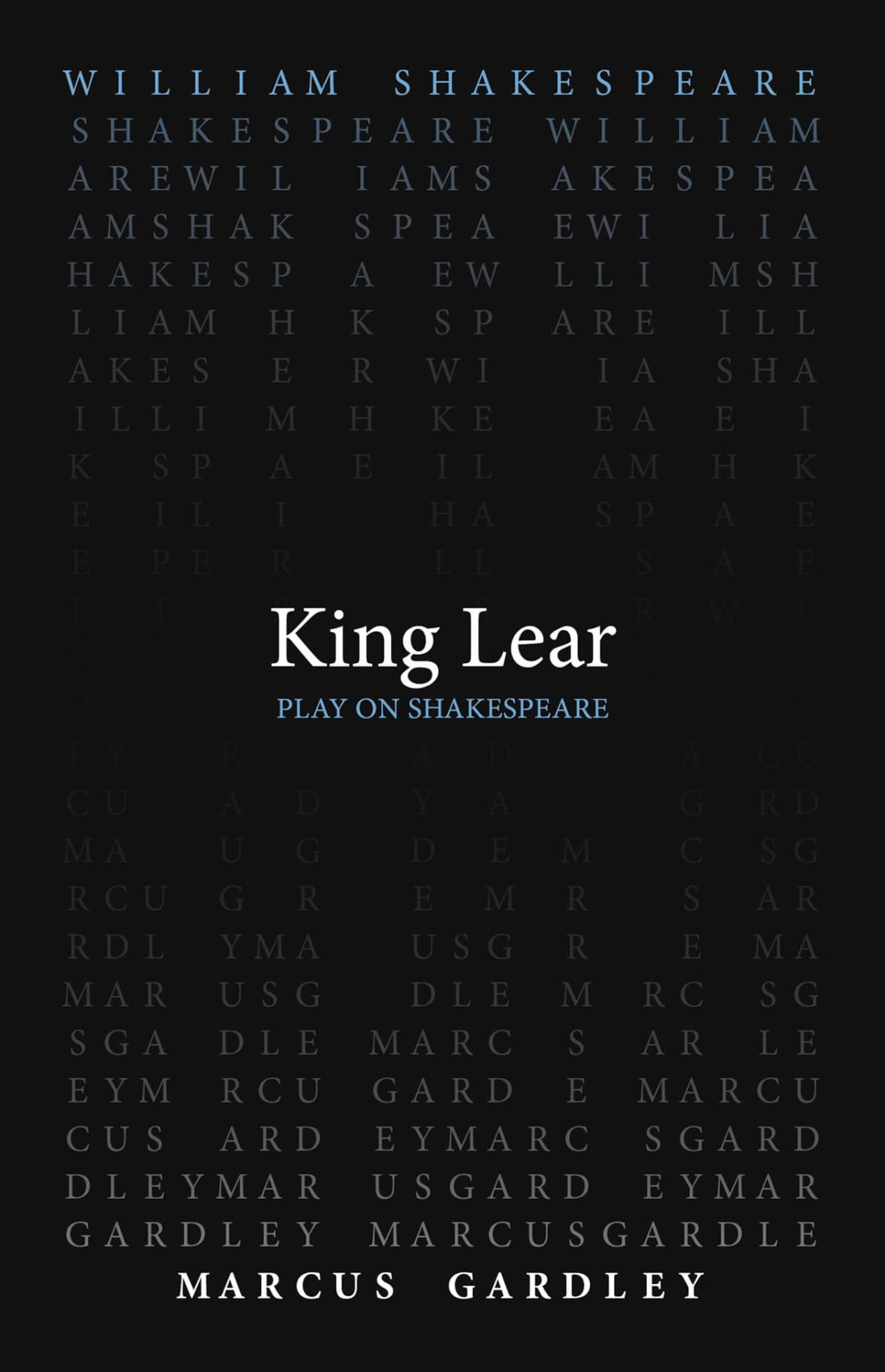 King Lear (Play on Shakespeare) by William Shakespeare | Goodreads