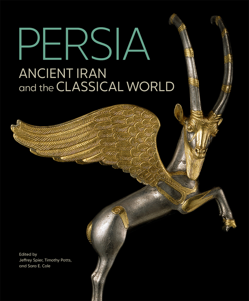 Persia: Ancient Iran and the Classical World by Jeffrey Spier | Goodreads