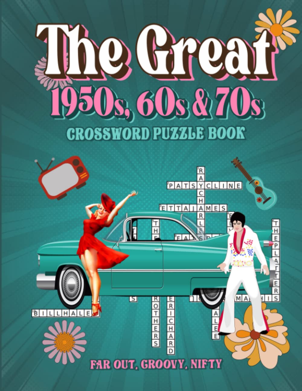 The Great 1950s, 60s & 70s Themed Crossword Puzzle Book: Far out ...
