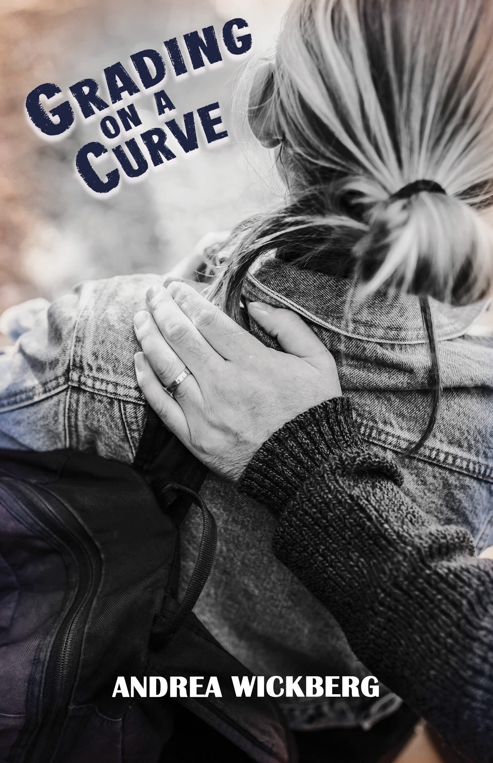 Grading On A Curve by Andrea Wickberg | Goodreads