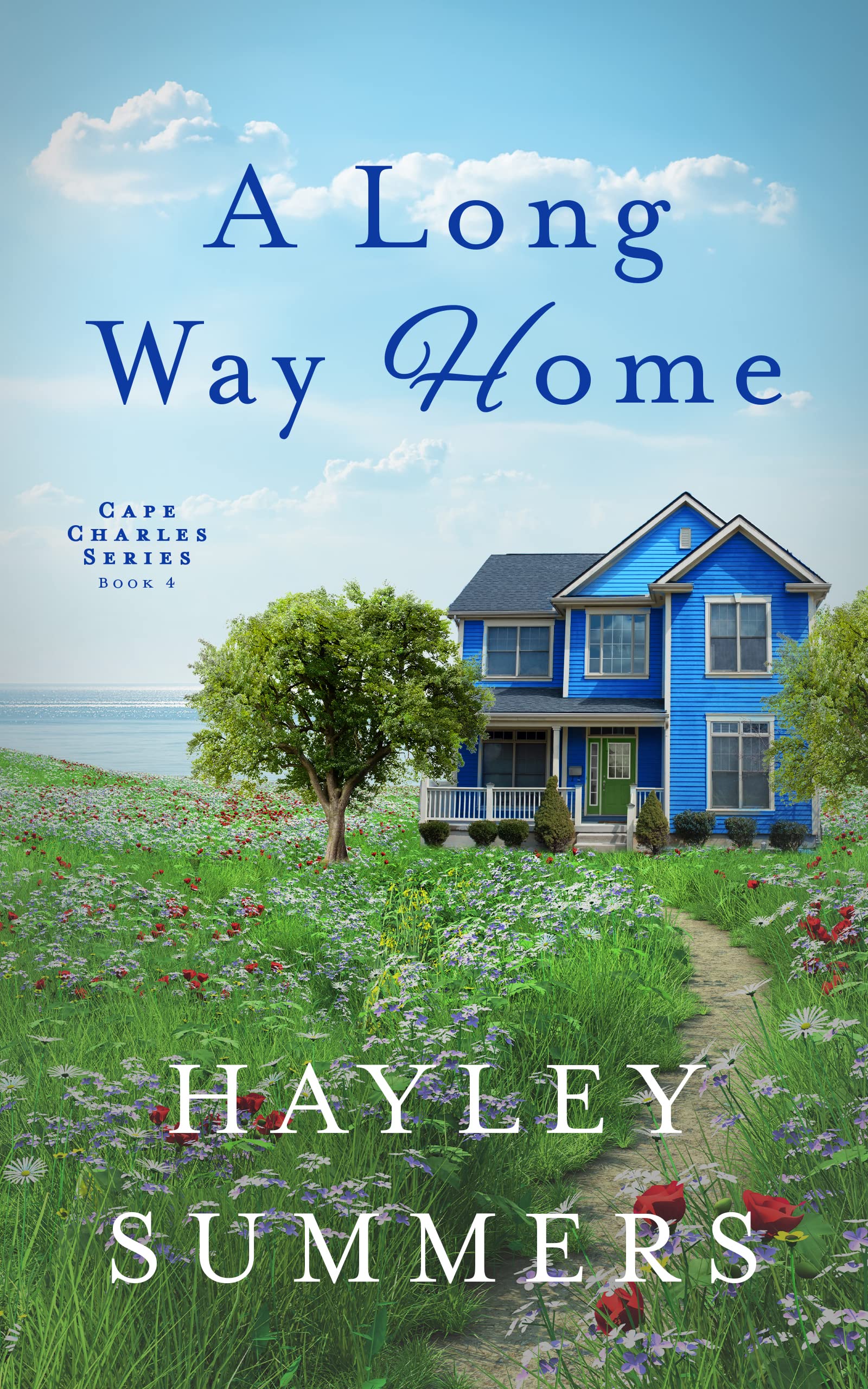A Long Way Home 4 (Cape Charles Series Book 4) by Hayley Summers ...