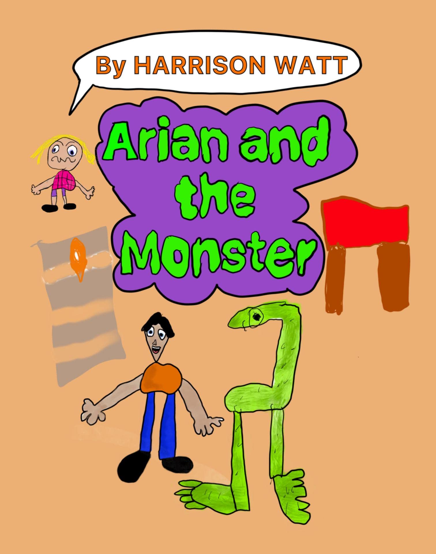 Arian and the Monster: a funny picture book for children aged 3-7 years ...