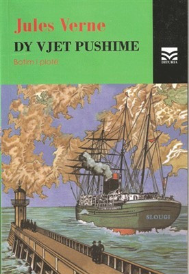 Dy vjet pushime by Jules Verne | Goodreads
