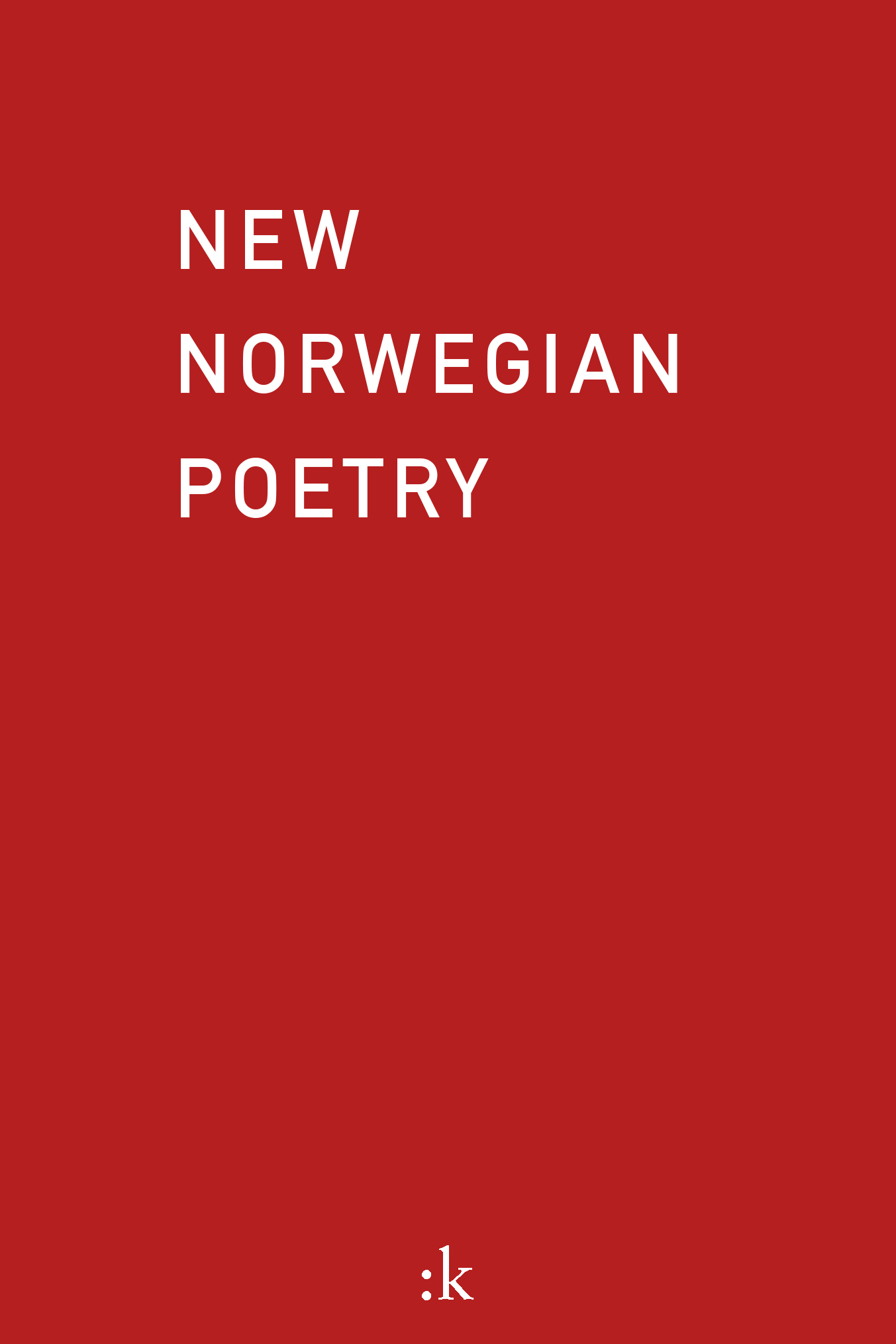 New Norwegian Poetry by Bjørn Aagenæs | Goodreads