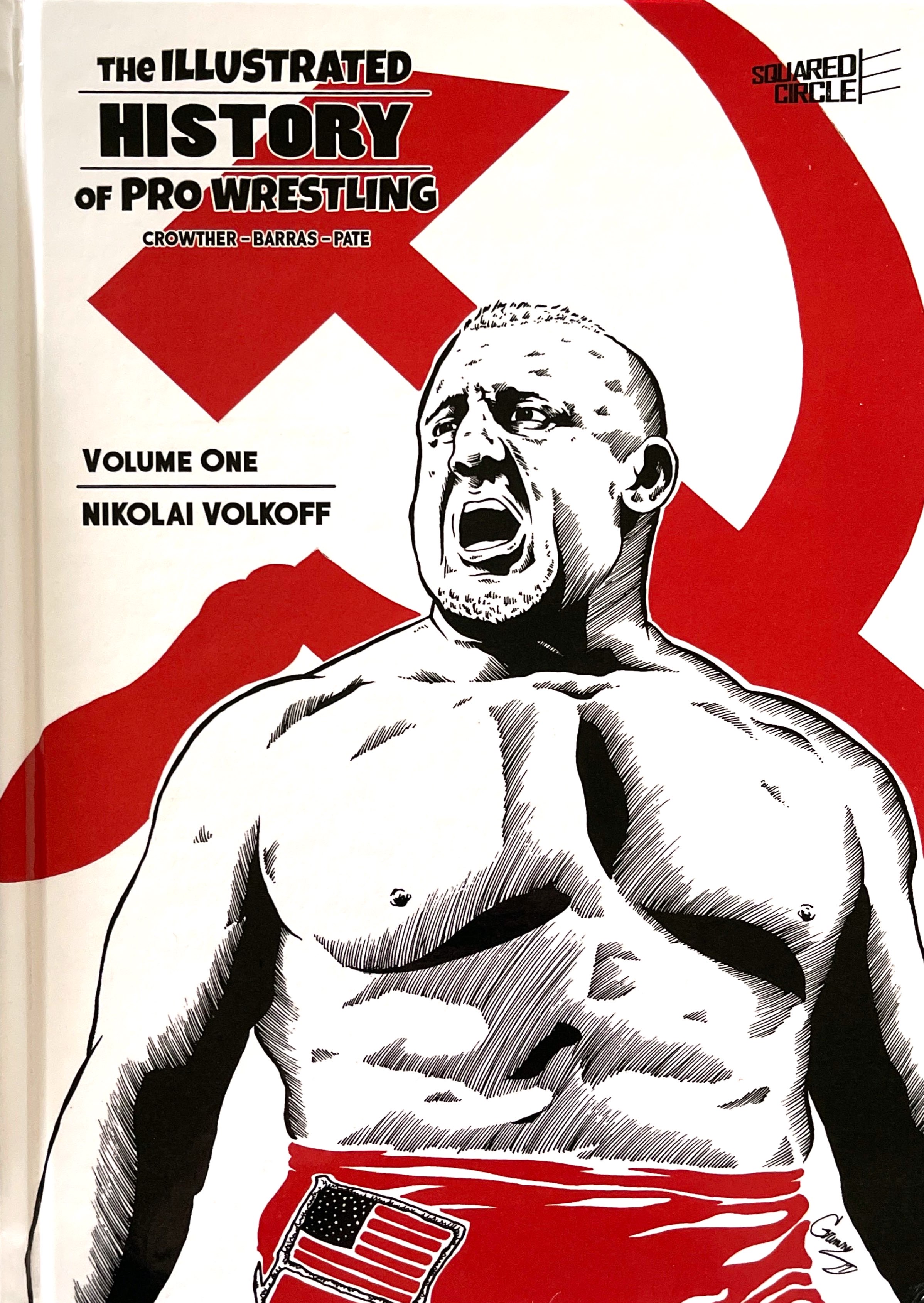 The Illustrated History of Pro Wrestling: Volume One Nikolai Volkoff by ...