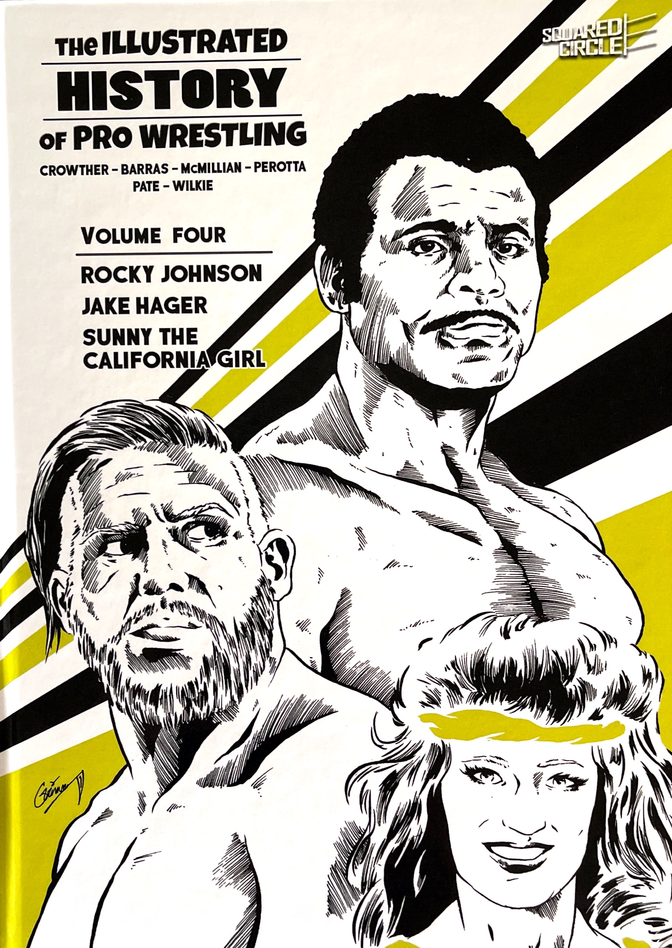 The Illustrated History of Pro Wrestling: Volume Four Rocky Johnson ...