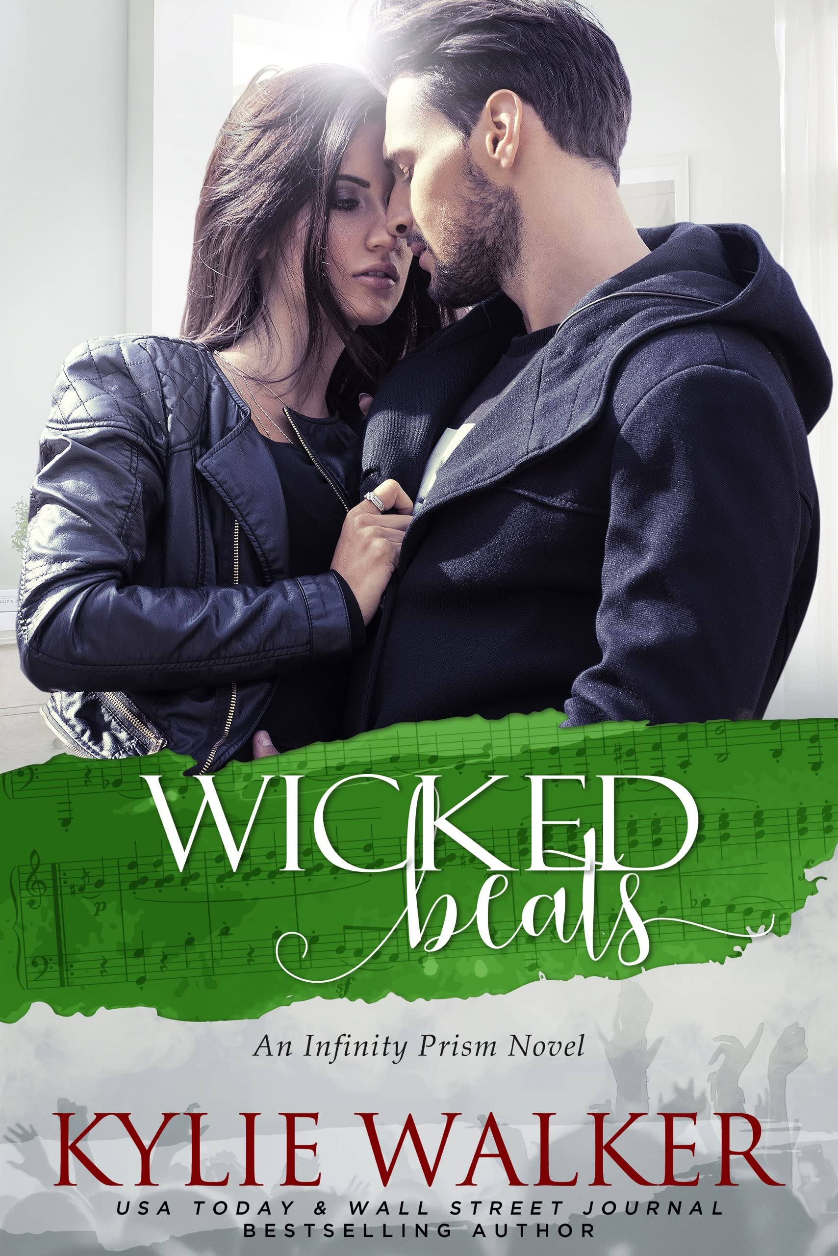 Wicked Beats (Infinity Prism 3) by Kylie Walker | Goodreads