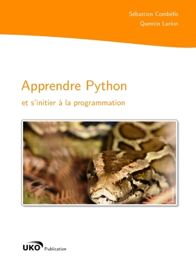 Apprendre Python et s'initier à la programmation by Sébastien Combéfis ...