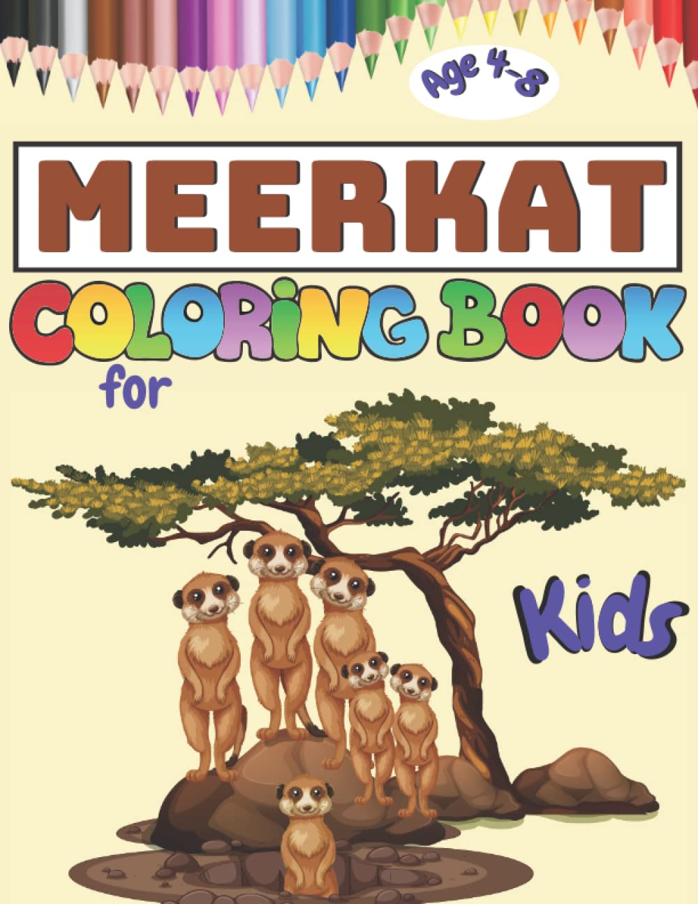 Meerkat Coloring Book for Kids Ages 4-8: Children Coloring Pages filled ...
