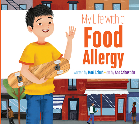My Life with a Food Allergy by Mari Schuh | Goodreads