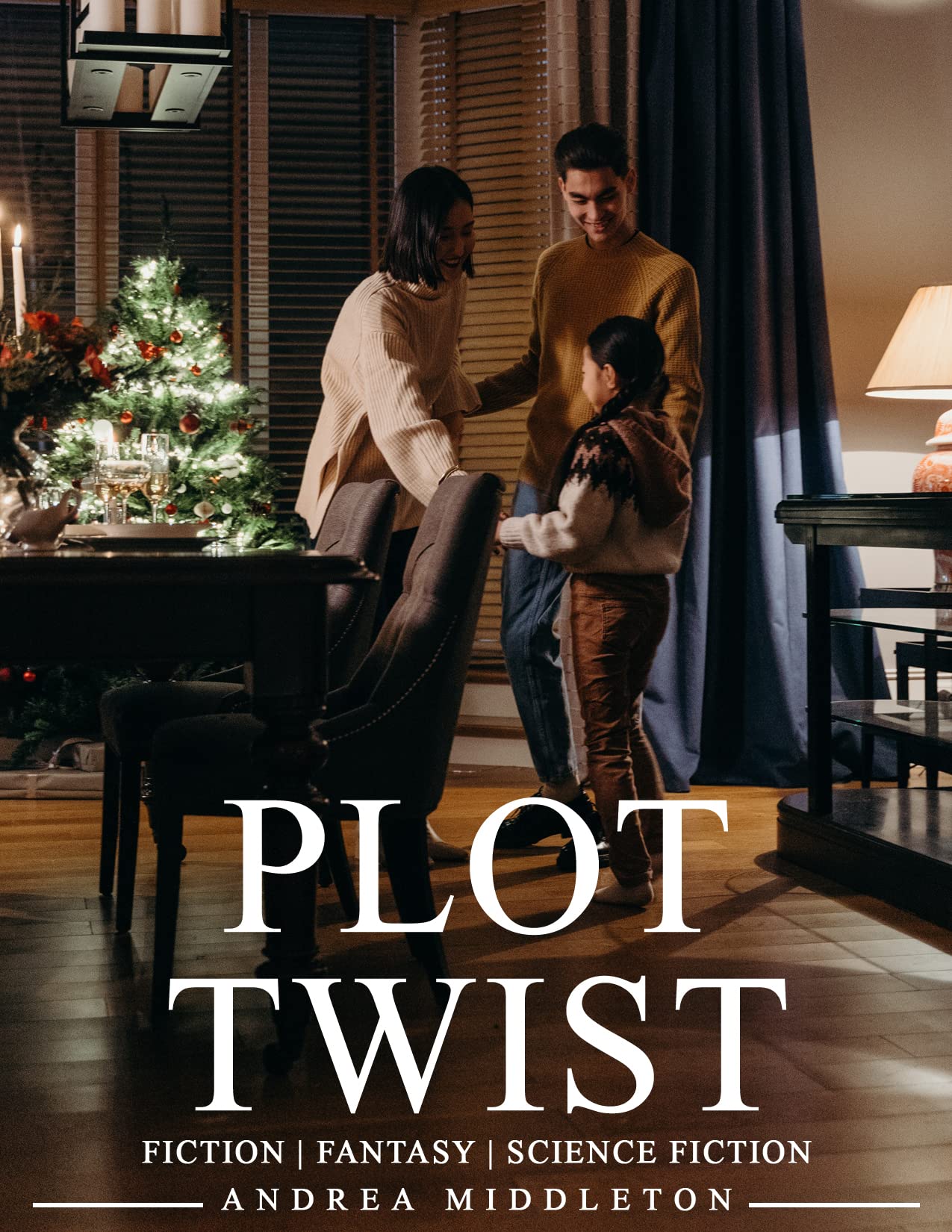 Plot Twist by Andrea Middleton | Goodreads