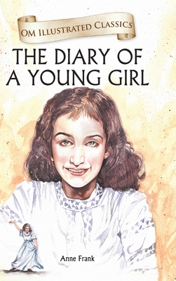 Children Classics - The Diary Of A Young Girl - Illustrated Abridged ...