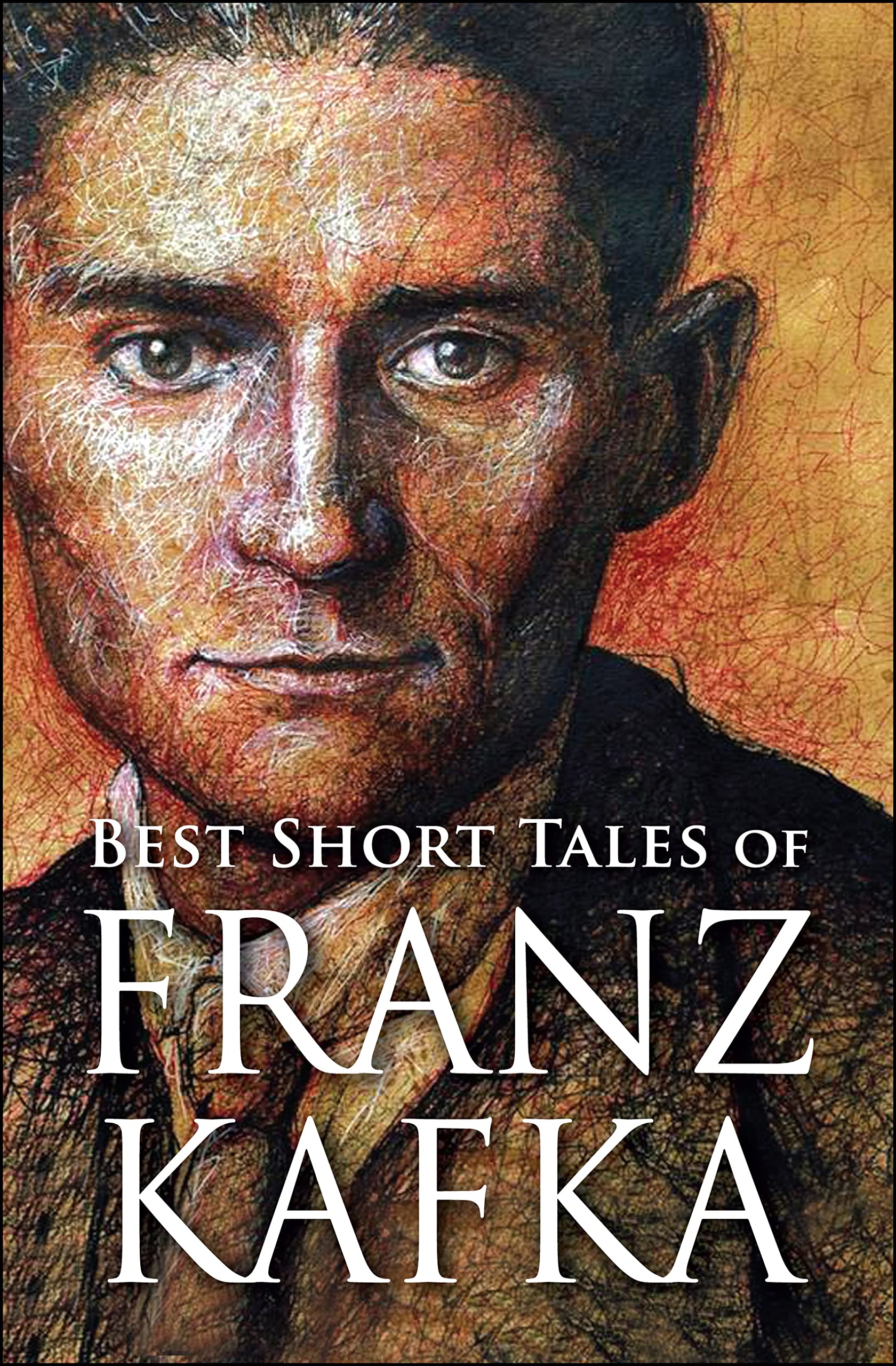 Best Short Tales of Franz Kafka by Franz Kafka | Goodreads