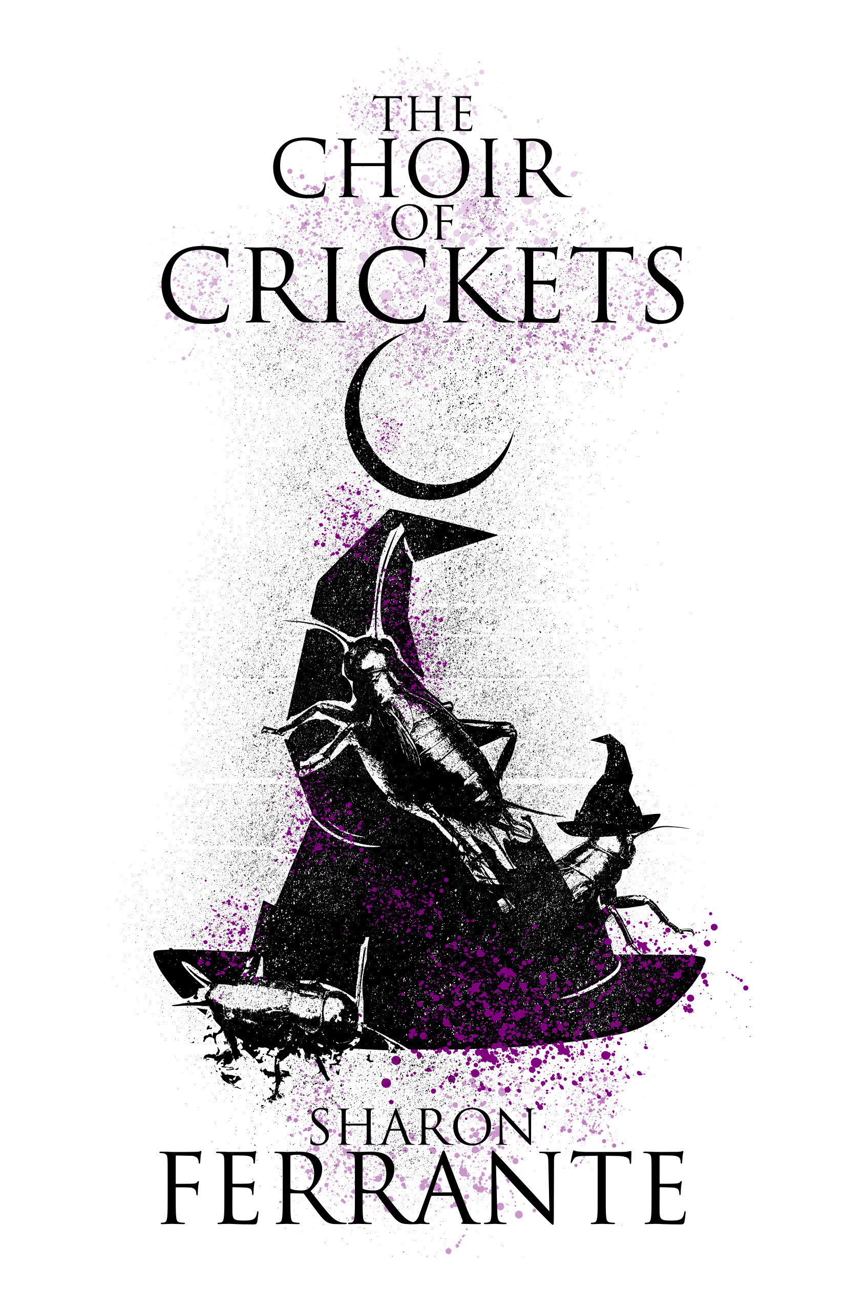 The Choir of Crickets by Sharon Ferrante | Goodreads