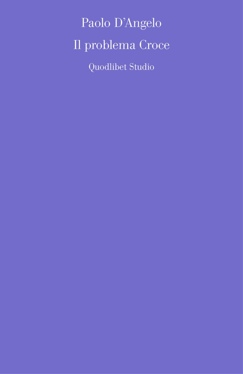 Il problema Croce by Paolo D'Angelo | Goodreads