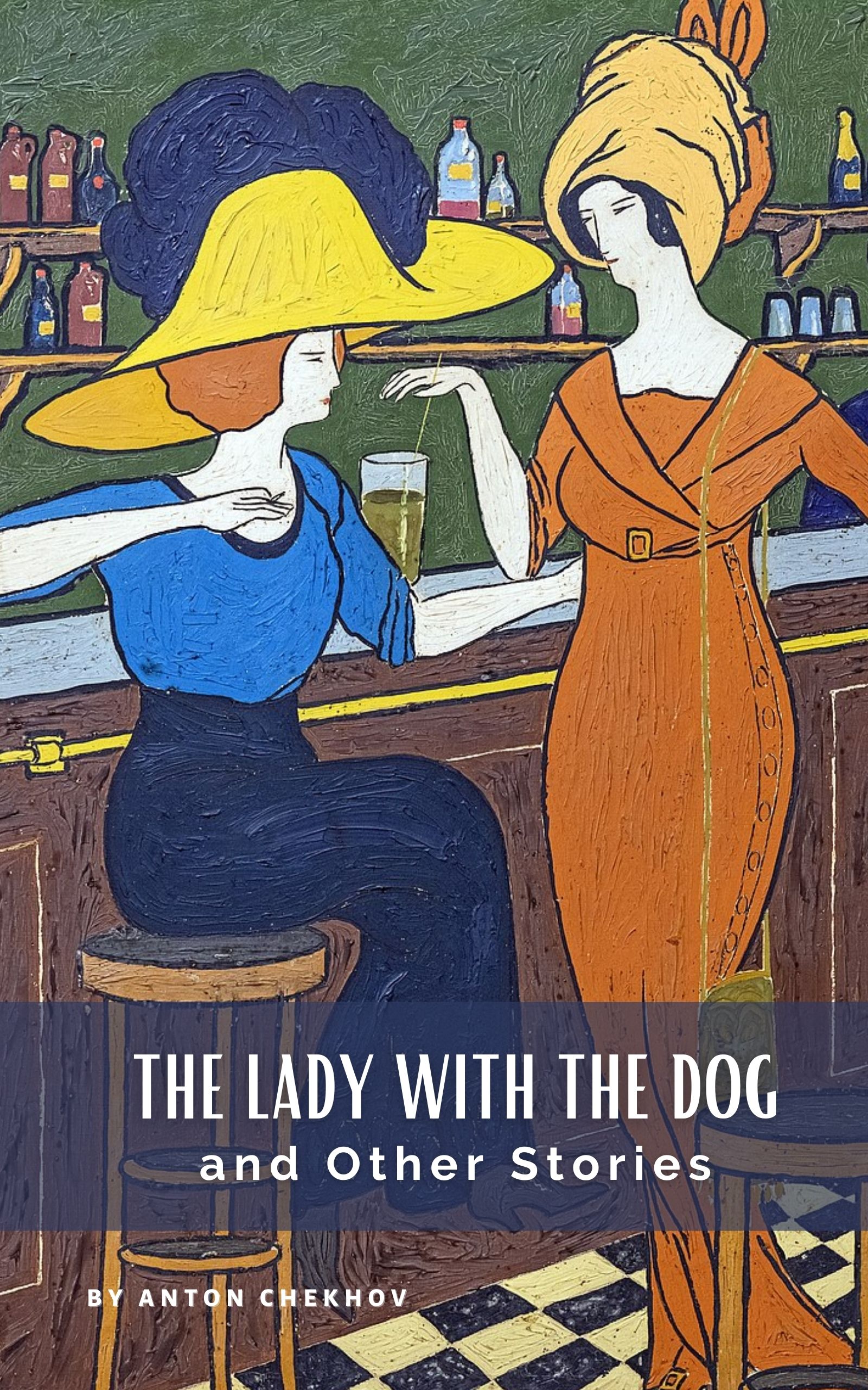 The Lady with the Dog and Other Stories by Anton Chekhov | Goodreads