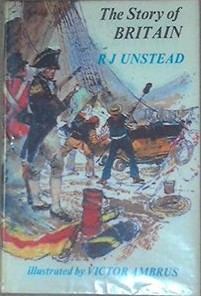 The Story of Britain by R.J. Unstead | Goodreads