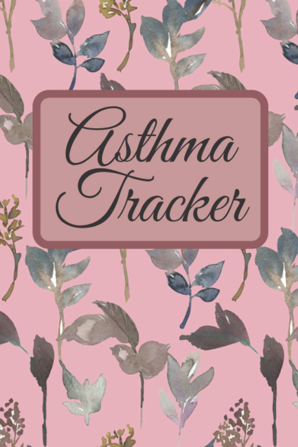 Asthma tracker: Asthma management log|undated asthma symptoms tracker ...
