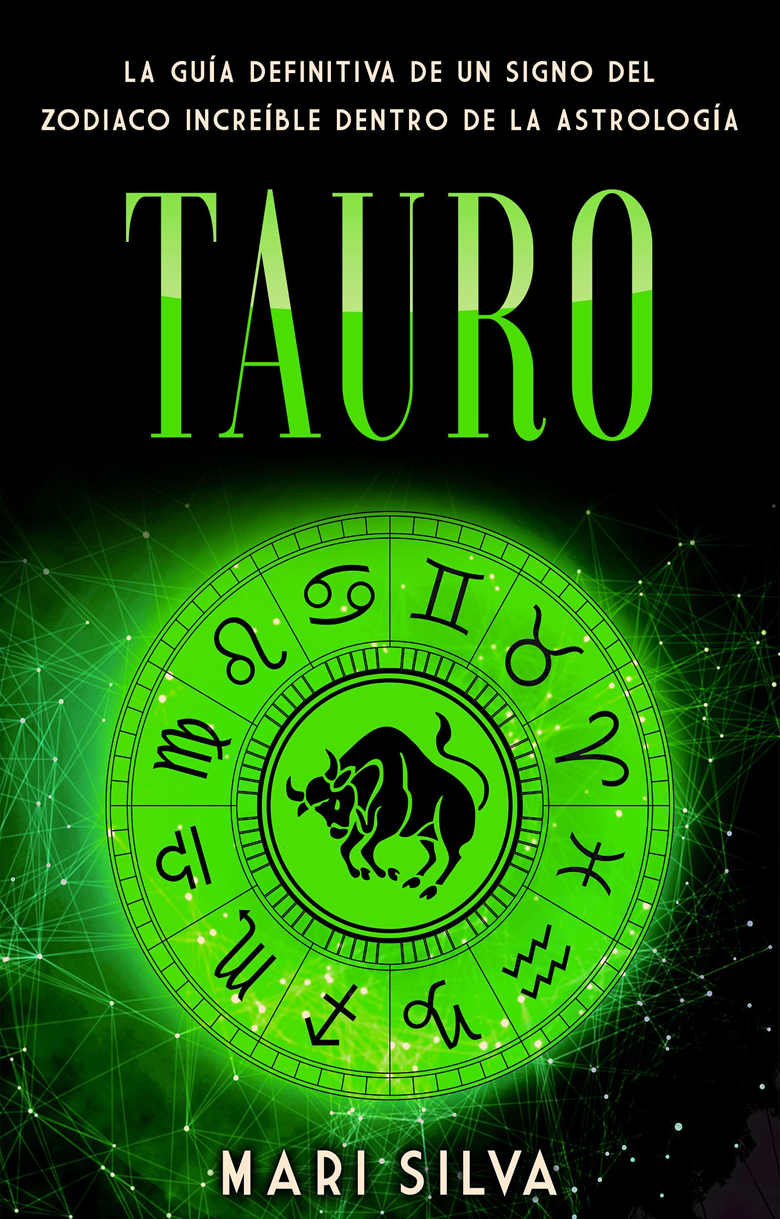 Tauro: La guía definitiva de un signo del zodiaco increíble dentro de ...
