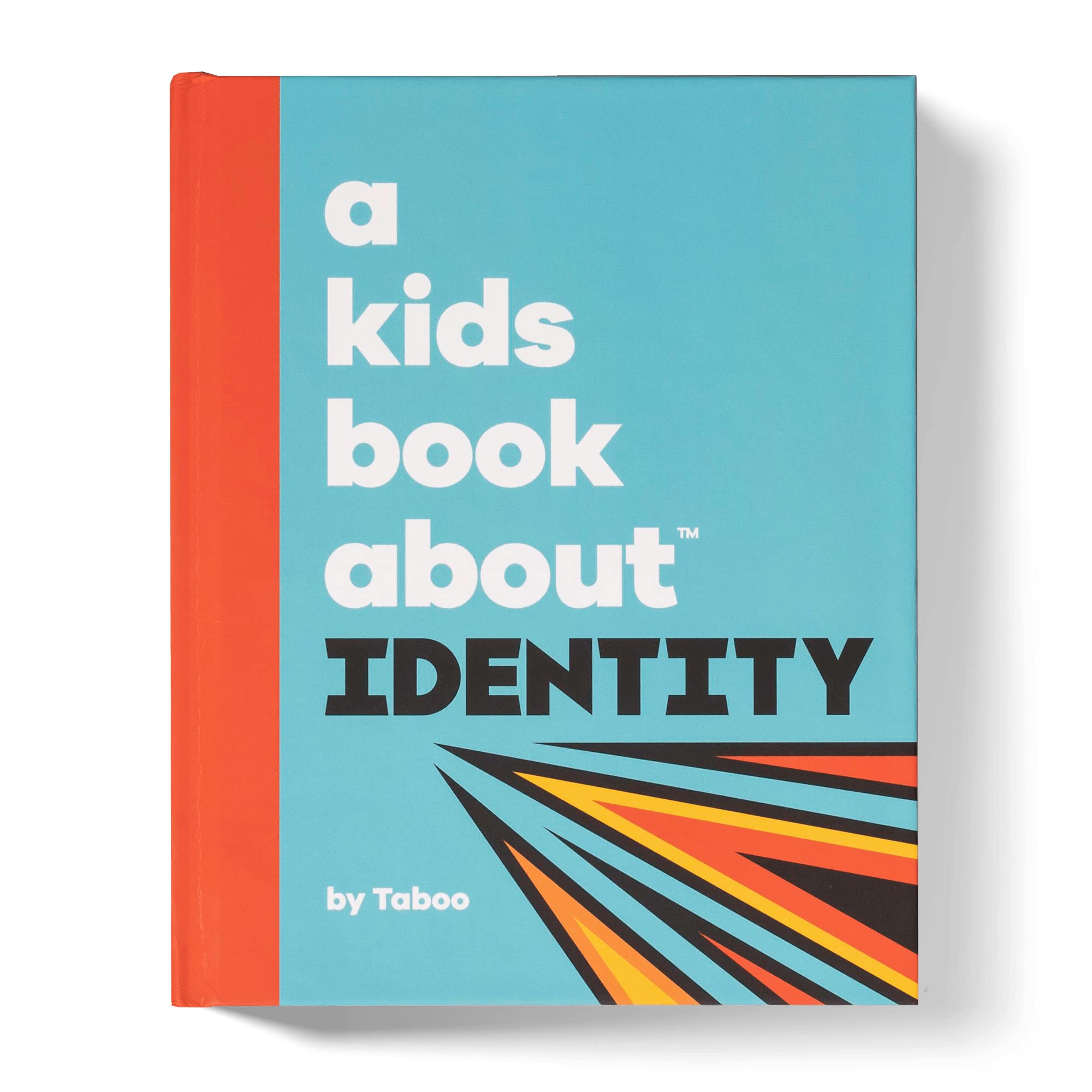 A Kids Book About Identity by Taboo aka Jimmy Gomez | Goodreads