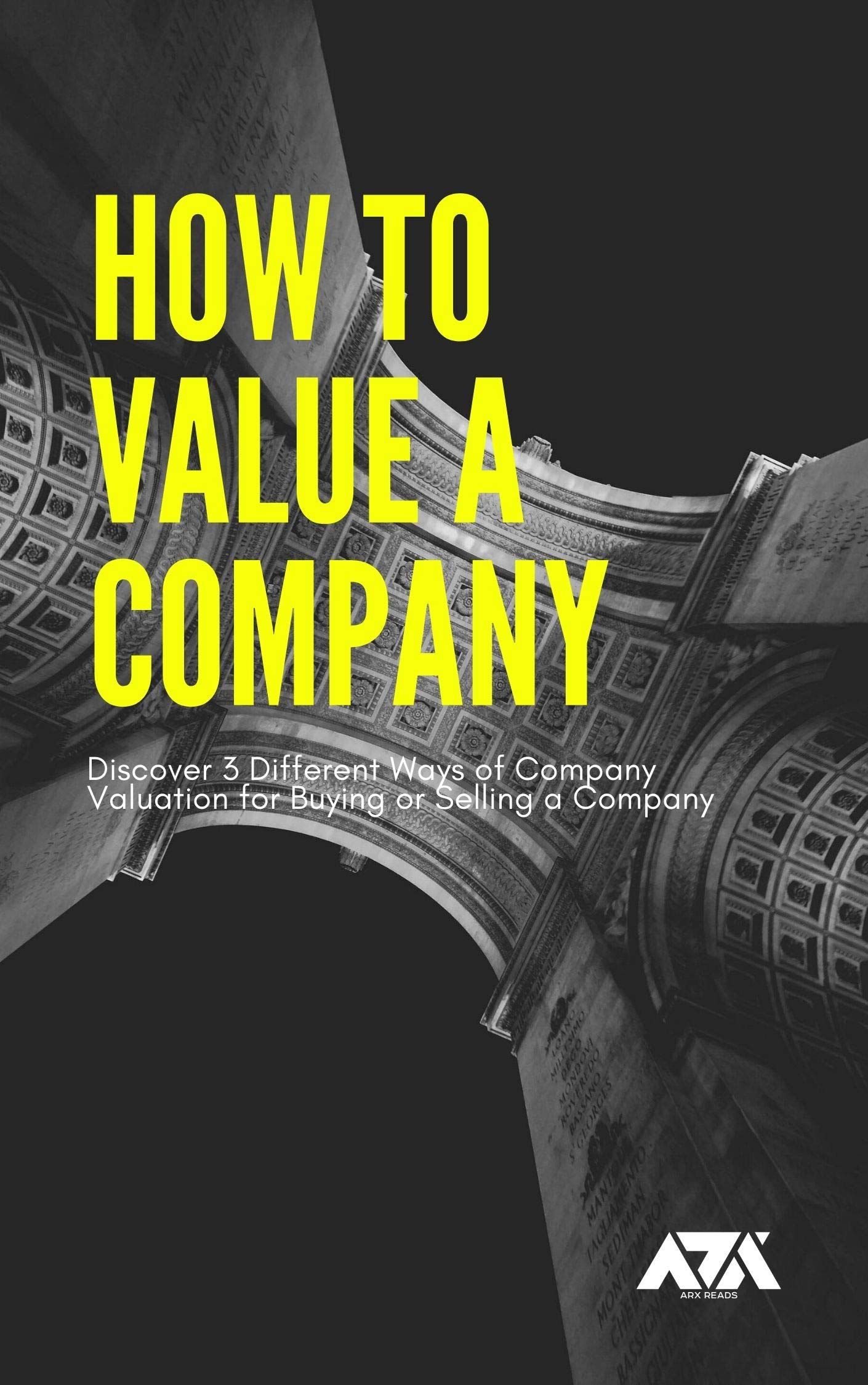 How to Value a Company: Discover 3 Different Ways of Company Valuation ...
