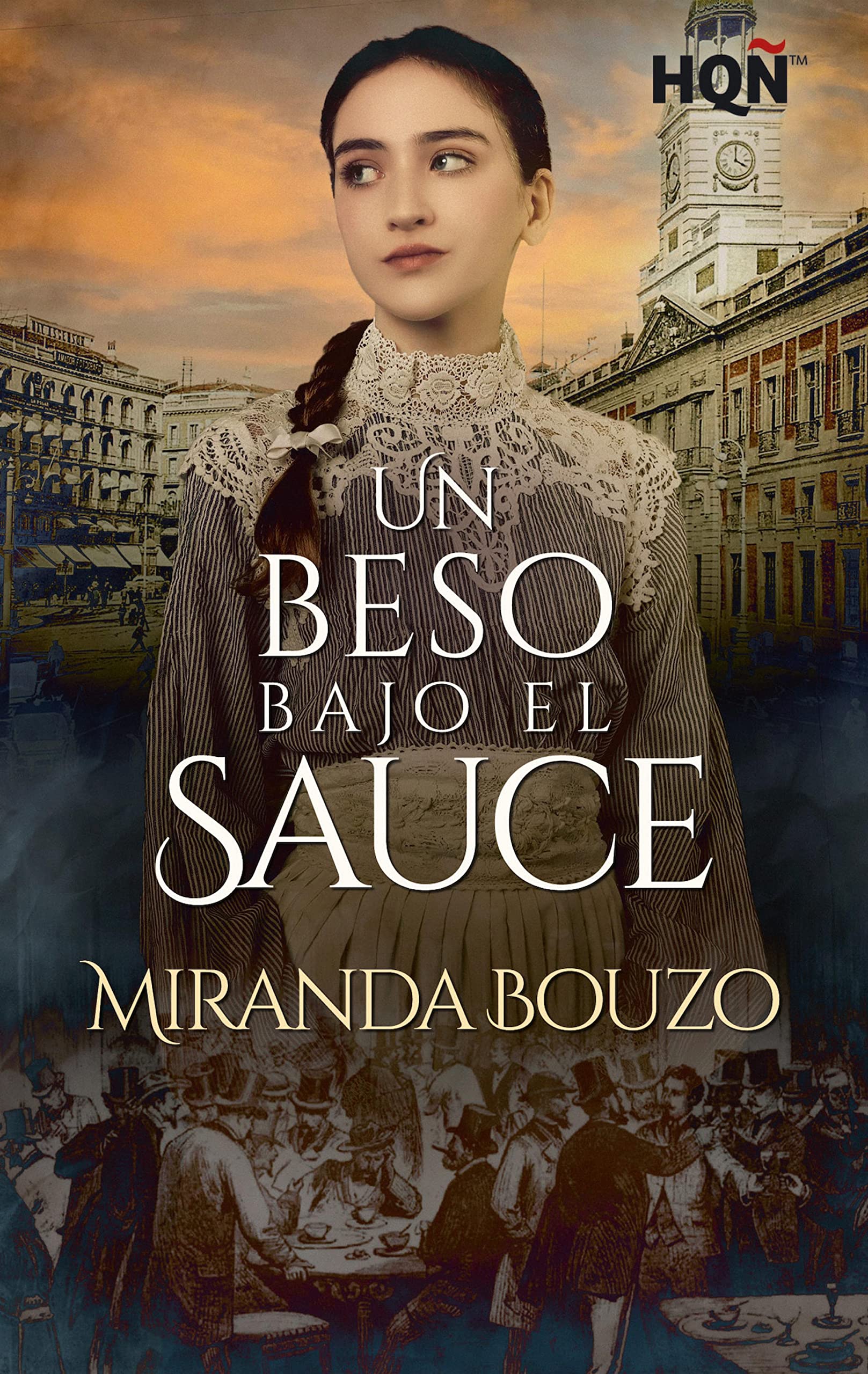 Un beso bajo el sauce (HQÑ) (Spanish Edition) by Miranda Bouzo | Goodreads