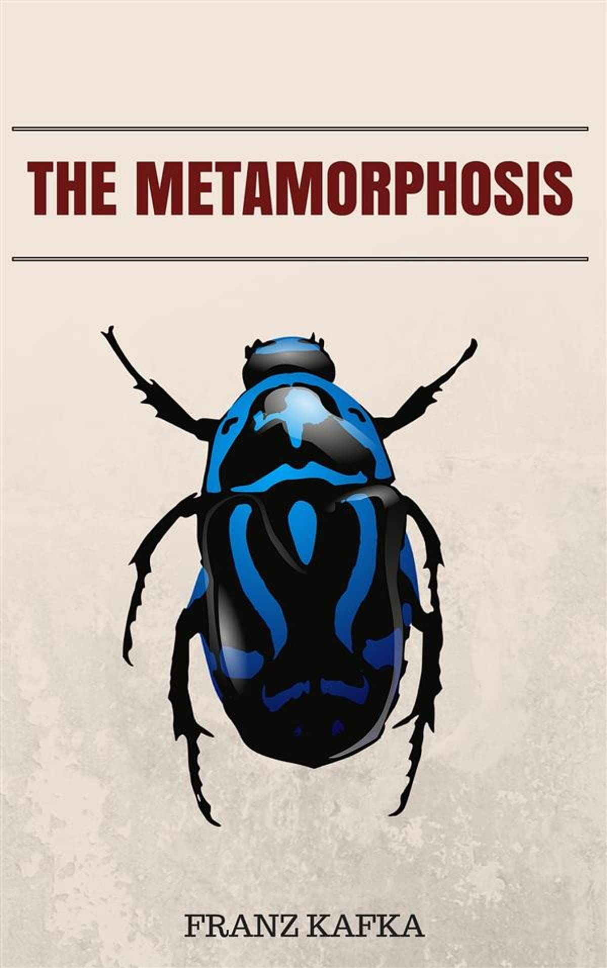 The Metamorphosis by Franz Kafka: Illustrated Edition by Franz Kafka ...