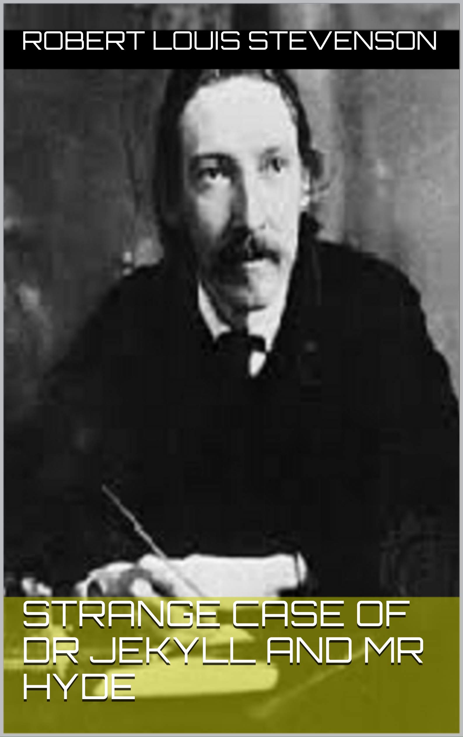 Strange Case of Dr Jekyll and Mr Hyde by Robert Louis Stevenson | Goodreads